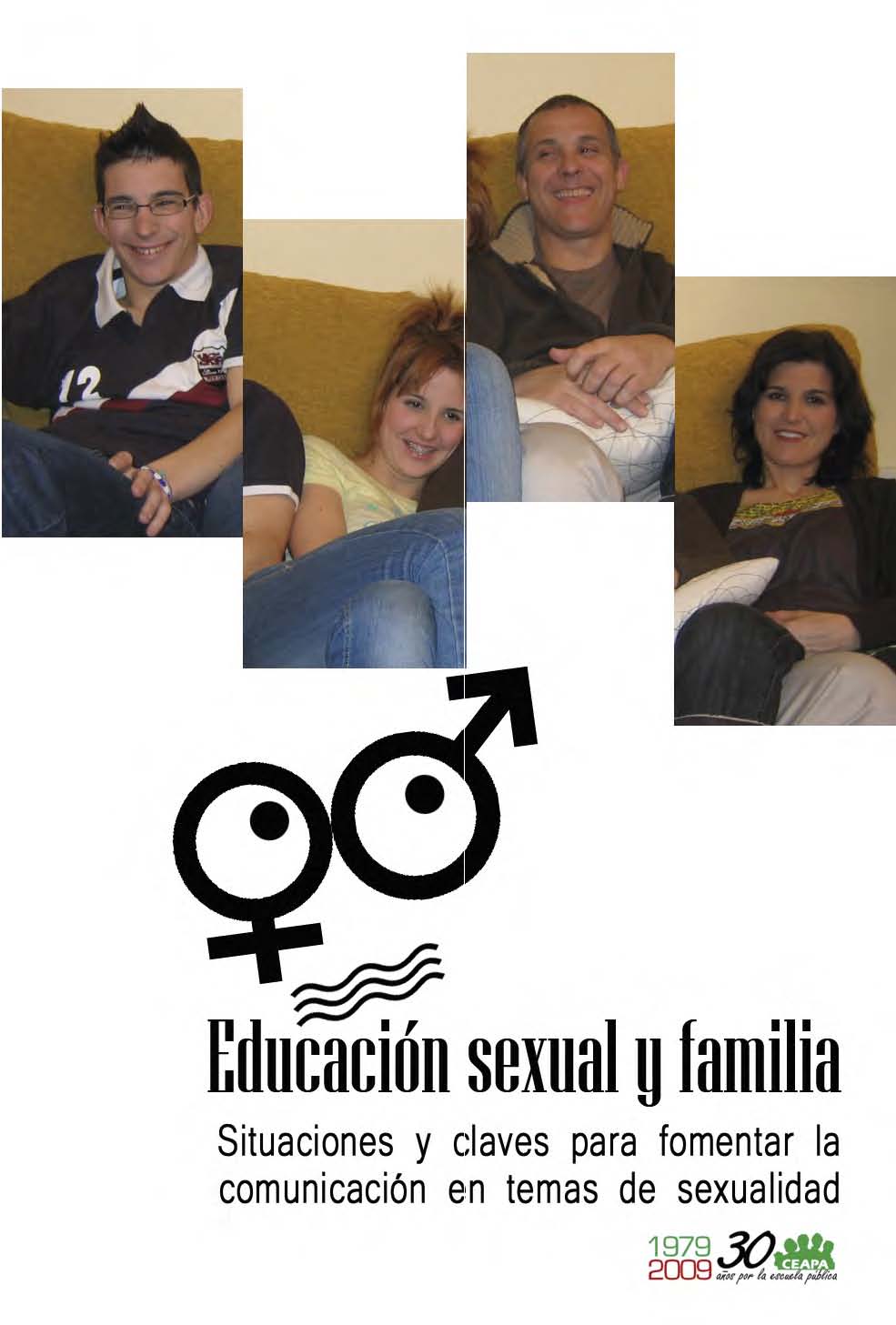 Educación sexual y familia. Situaciones y claves para fomentar la ...
