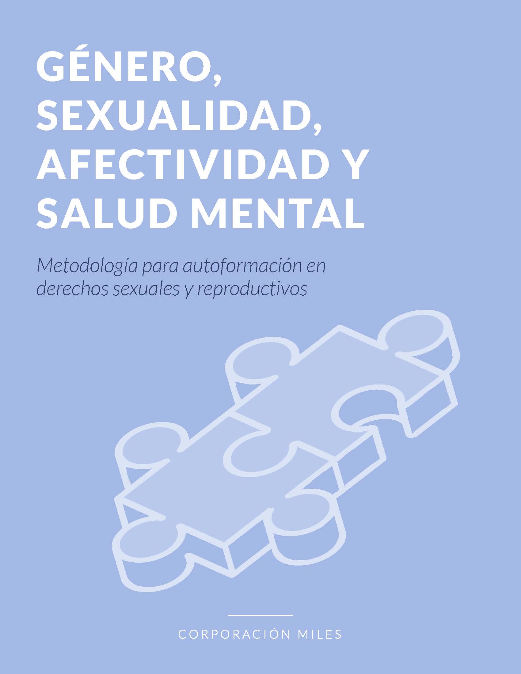 Género Sexualidad Afectividad Y Salud Mental Metodología Para