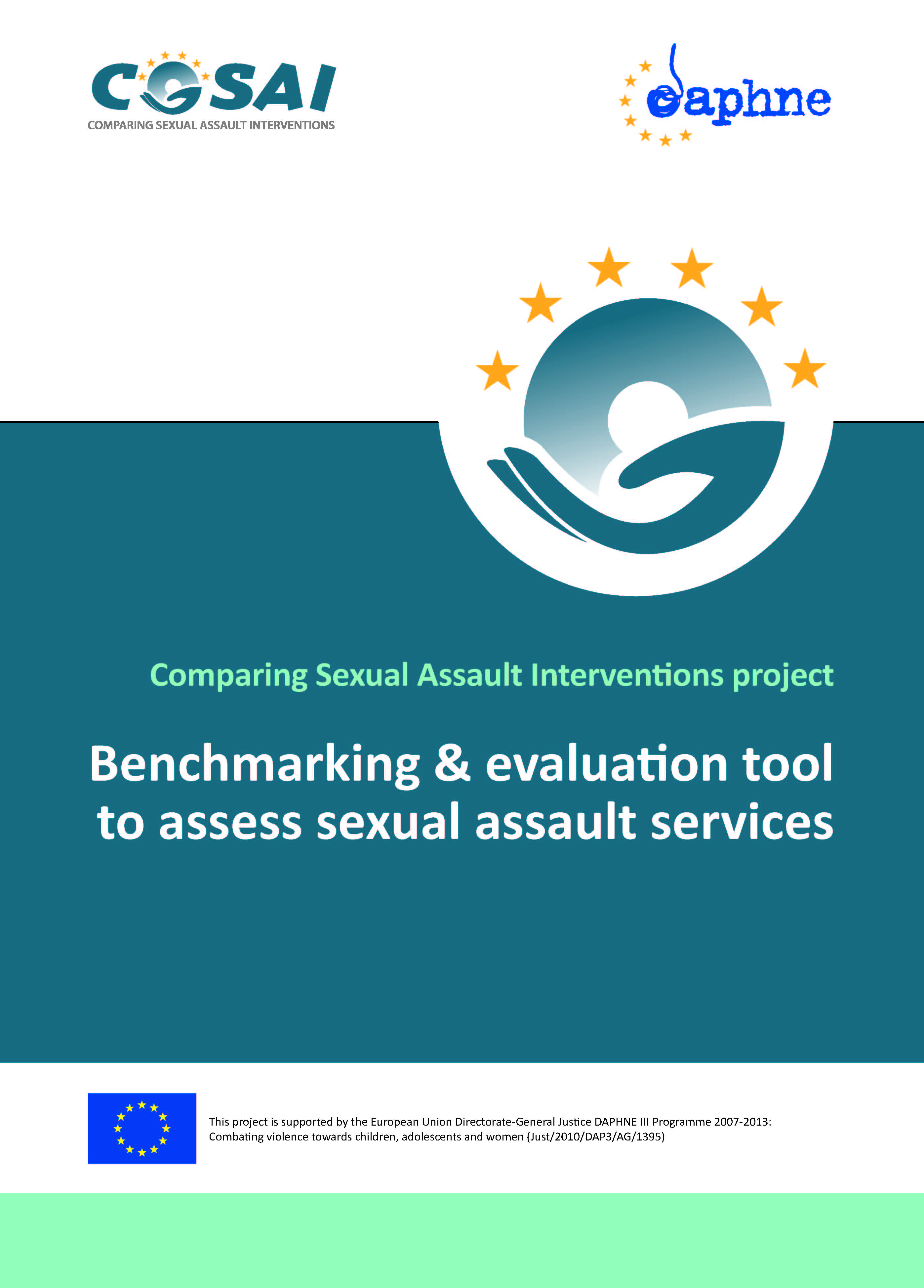 Benchmarking & evaluation tool to assess sexual assault services ...